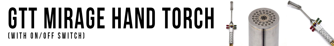 GTT Torches - Glass Torch Technologies